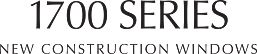 New Construction Windows - 1700 Series Vinyl Windows - Gentek